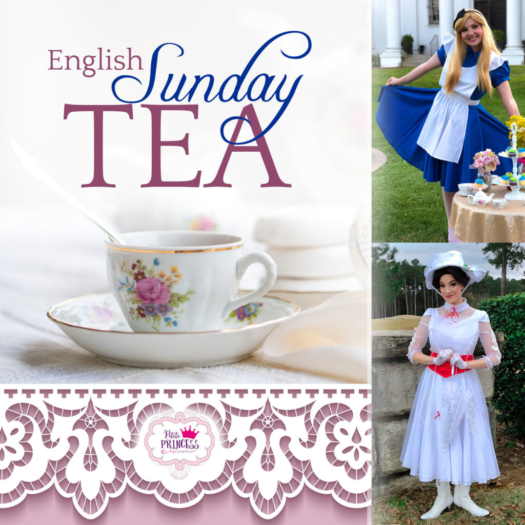 English Sunday Tea – Petite Princess Company